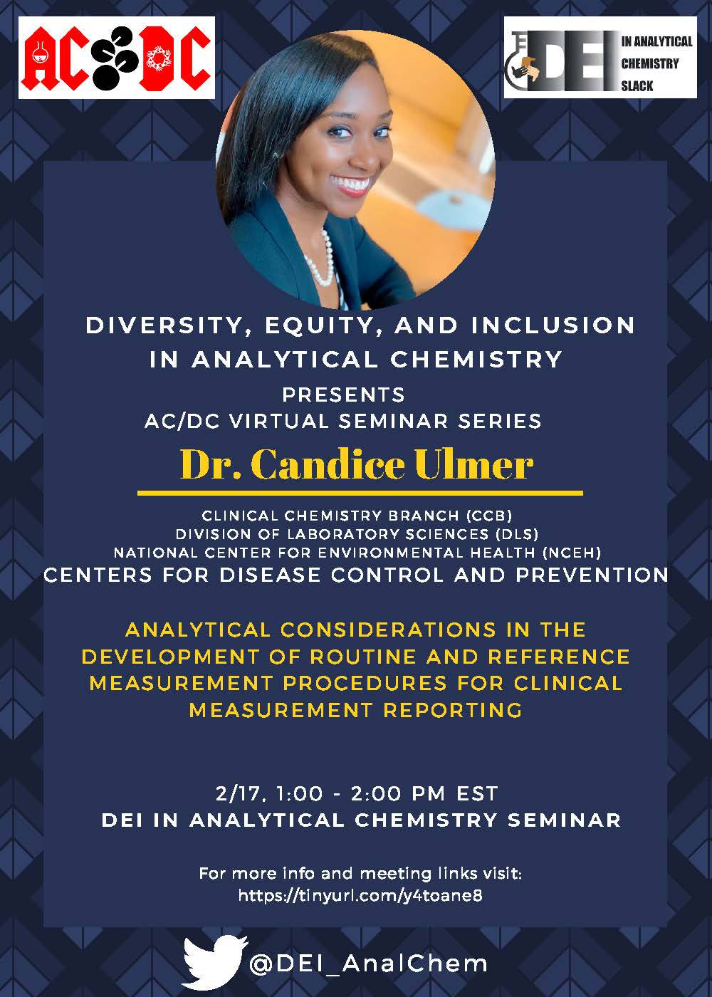 AC/DC February Seminar 2021 – DEI in Analytical Chemistry Slack